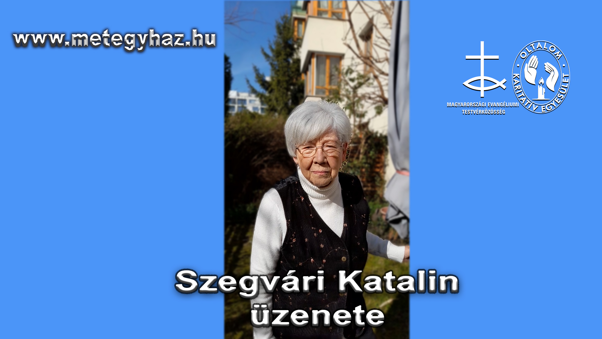 2025.03.08. "Tégy meg minden jót, ami tőled telik…" - Szegvári Katalin - üzenete, felkérése ...
