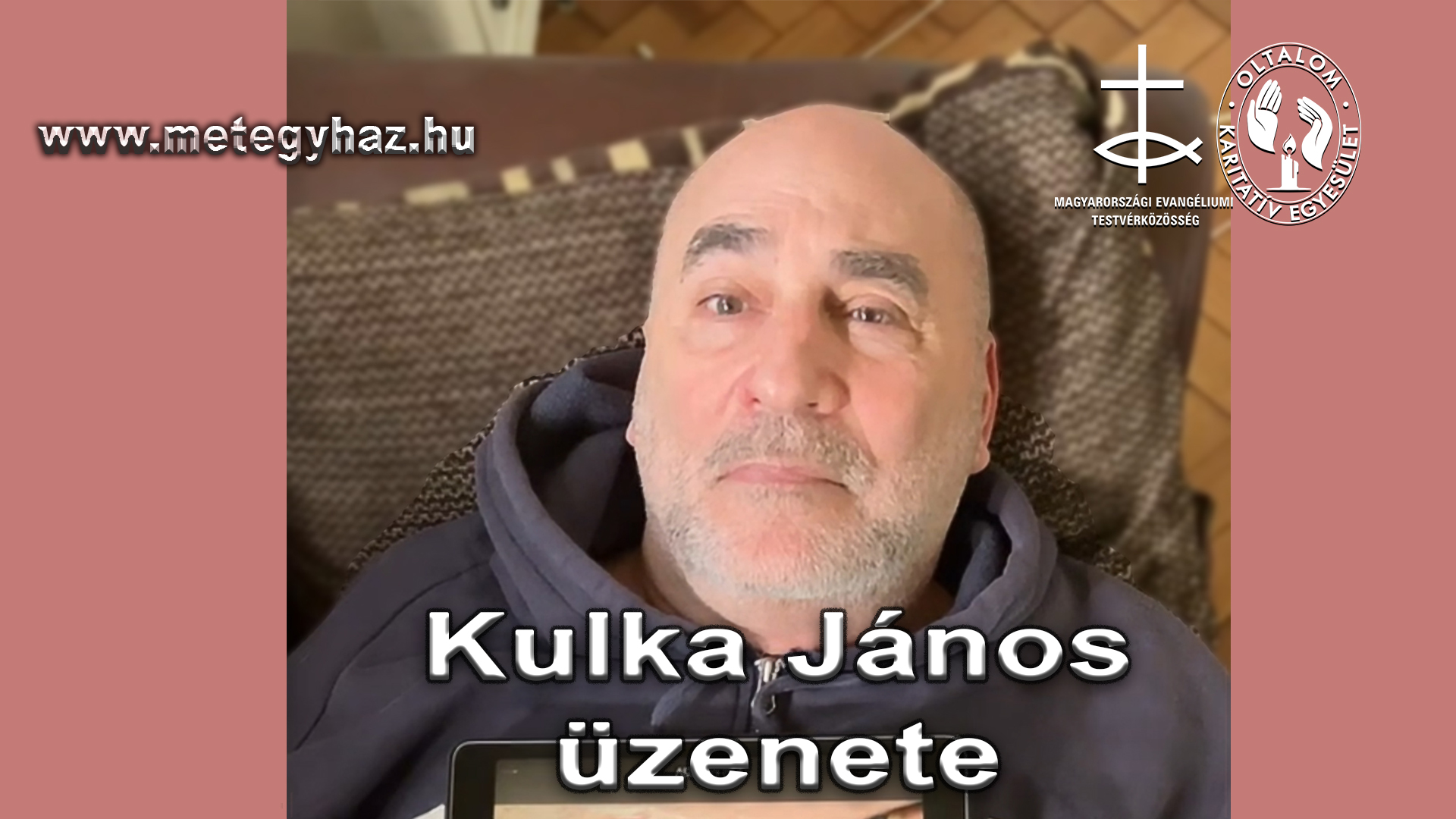 2025.03.13. "Tégy meg minden jót, ami tőled telik…" - Kulka János - üzenete, felkérése – MET ...