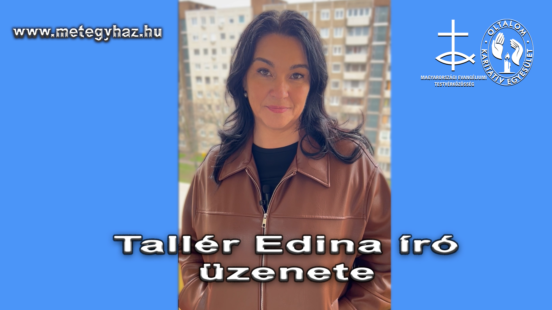 2025.03.23. "Tégy meg minden jót, ami tőled telik…" - Tallér Edina író - üzenete, felkérése ...